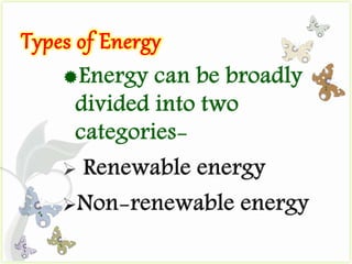 Sources of energy renewable and non-renewable | PPT