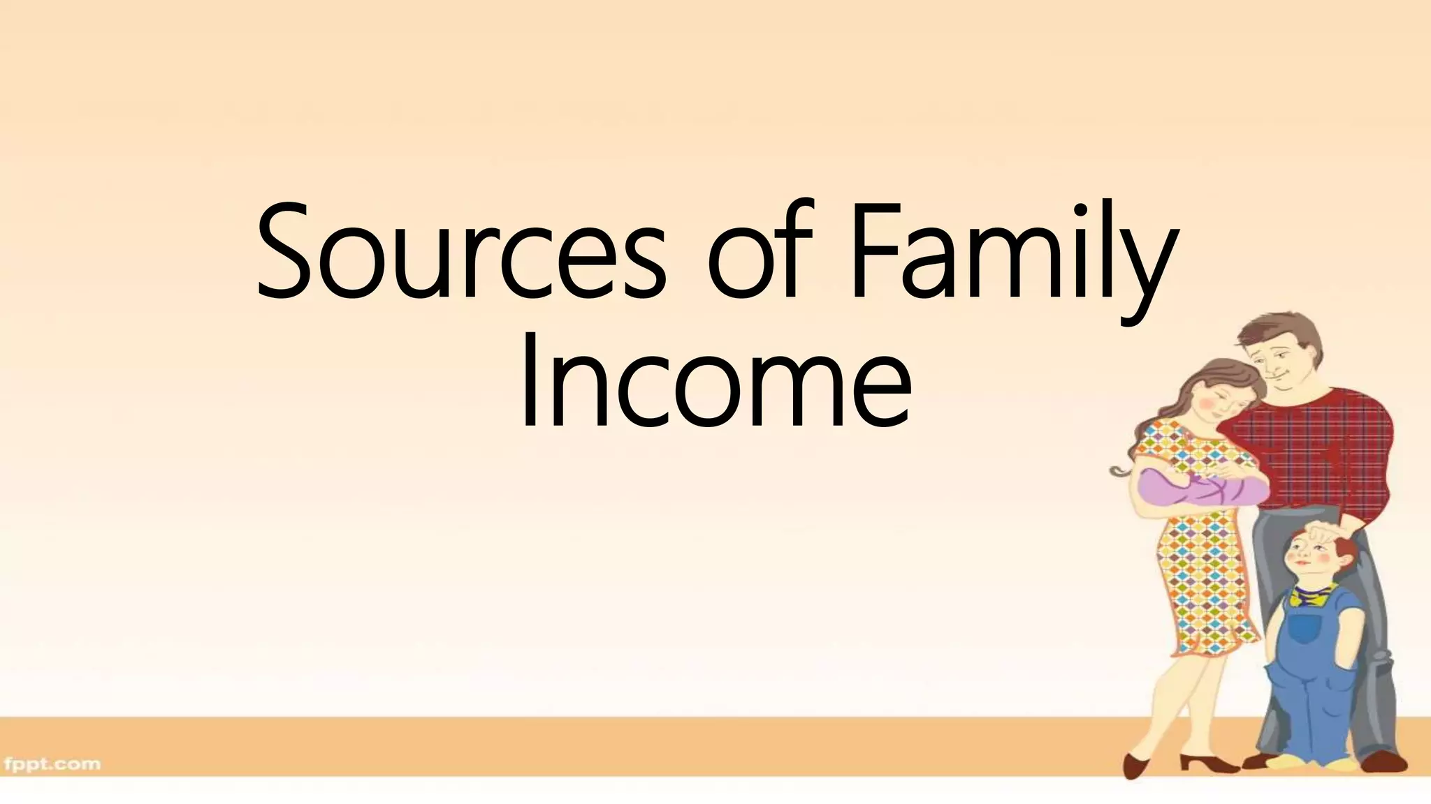 Sources of Family Income | PPTX