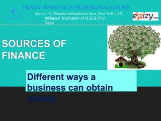 FINANCIAL MANAGEMENT- Sources of finance | PPTX