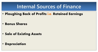SOURCES OF FINANCE..... | PPT