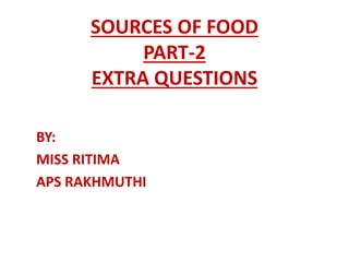 Sources of food | PPTX