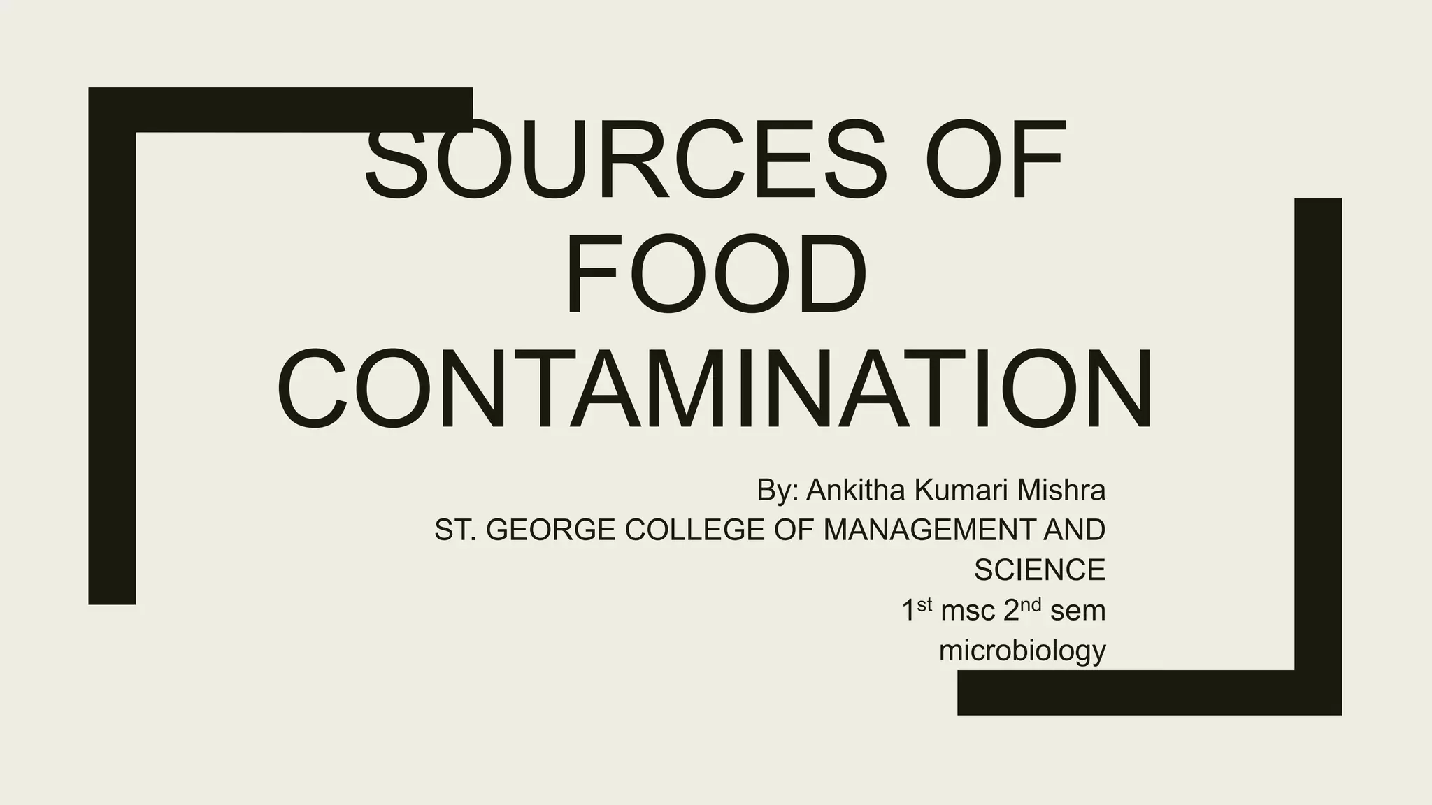 Sources of food contamination | PPTX