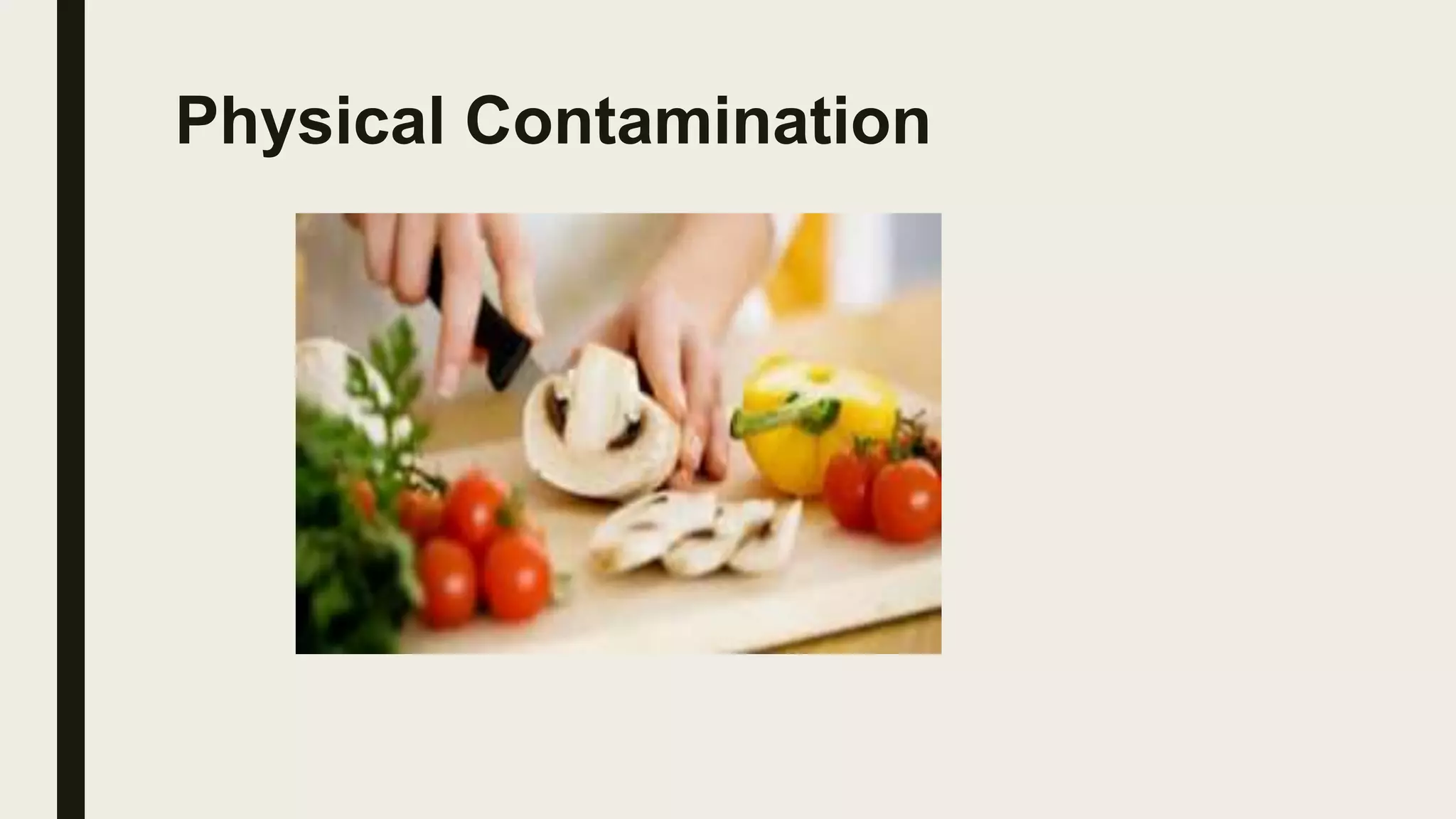 Sources of food contamination | PPTX
