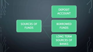 Sources of funds of commercial banks | PPT