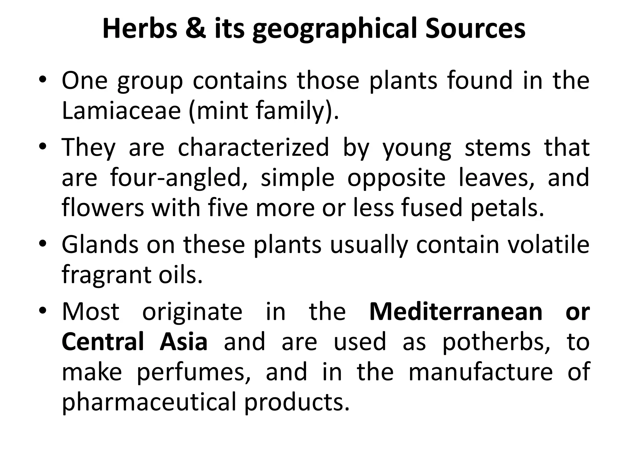 Sources of Herbs- Biological & Geographical | PPTX