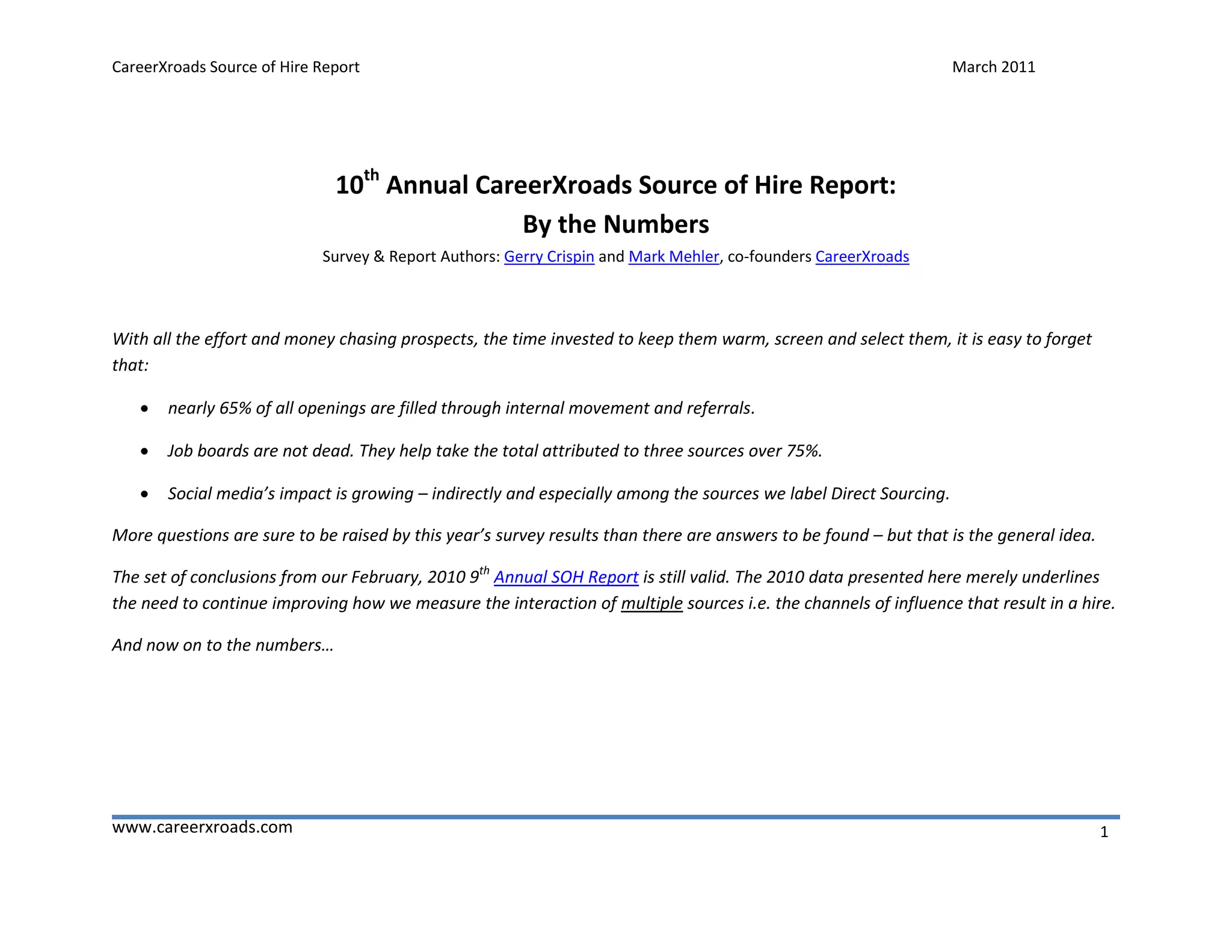 10th Annual CareerXroads Source of Hire Report: By the Numbers - 2011 | PDF