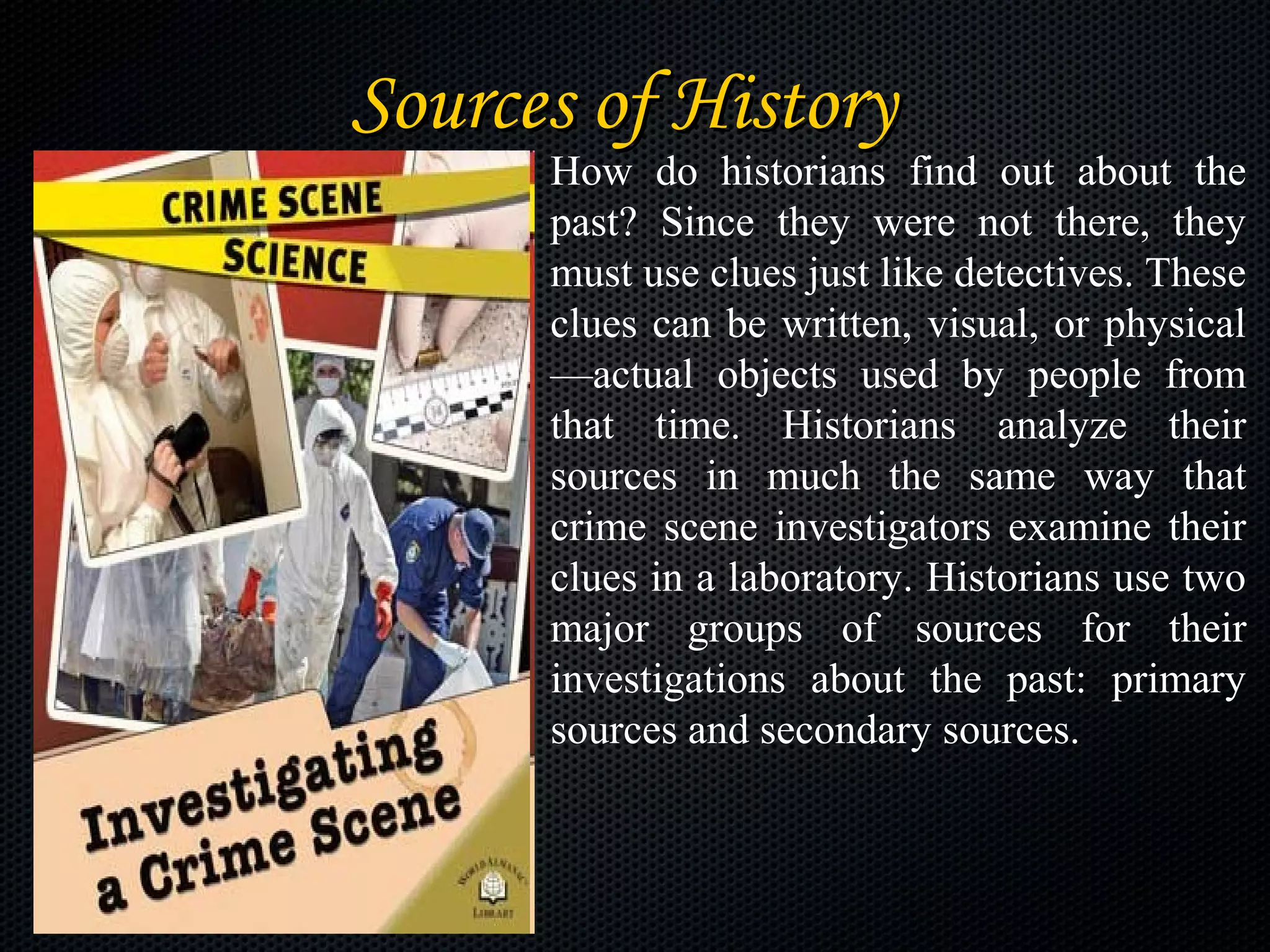 Sources of History | PPT