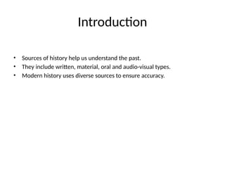 Sources_of_History_Class 9th D (1).pptx