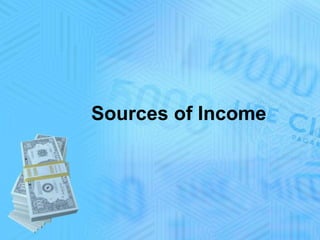 Sources of Income | PPTX