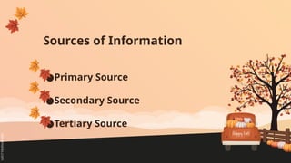 Types of Information Sources (Primary, Secondary, and Tertiary Sources ...