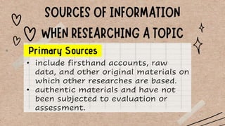 Sources of Information_Quarter 3_Grade 7 Lesson | PPTX