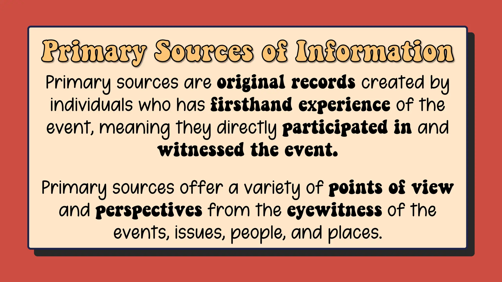 Sources of Information (Primary and Secondary Sources of Information) | PPT