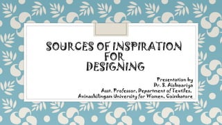 Sources of Design Inspiration_Dr.Ash