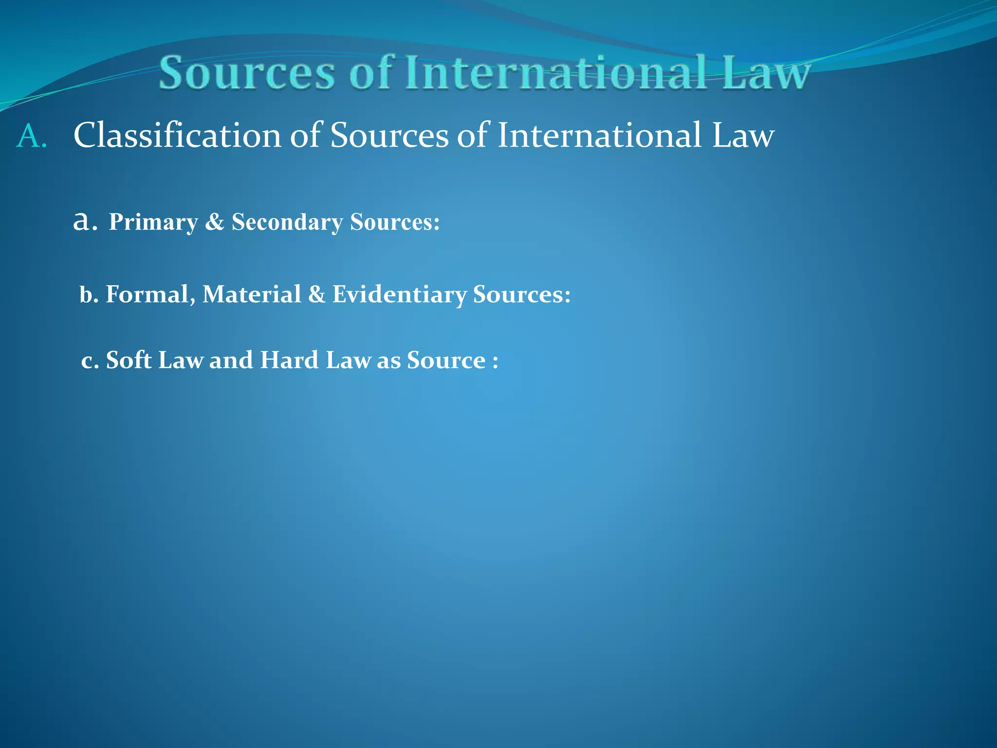 Sources of international law | PPTX