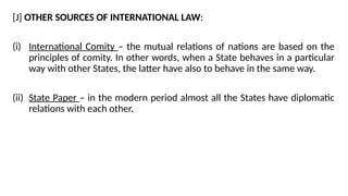 SOURCES OF INTERNATIONAL LAW AND ITS IMPORTANCE pptx | PPTX