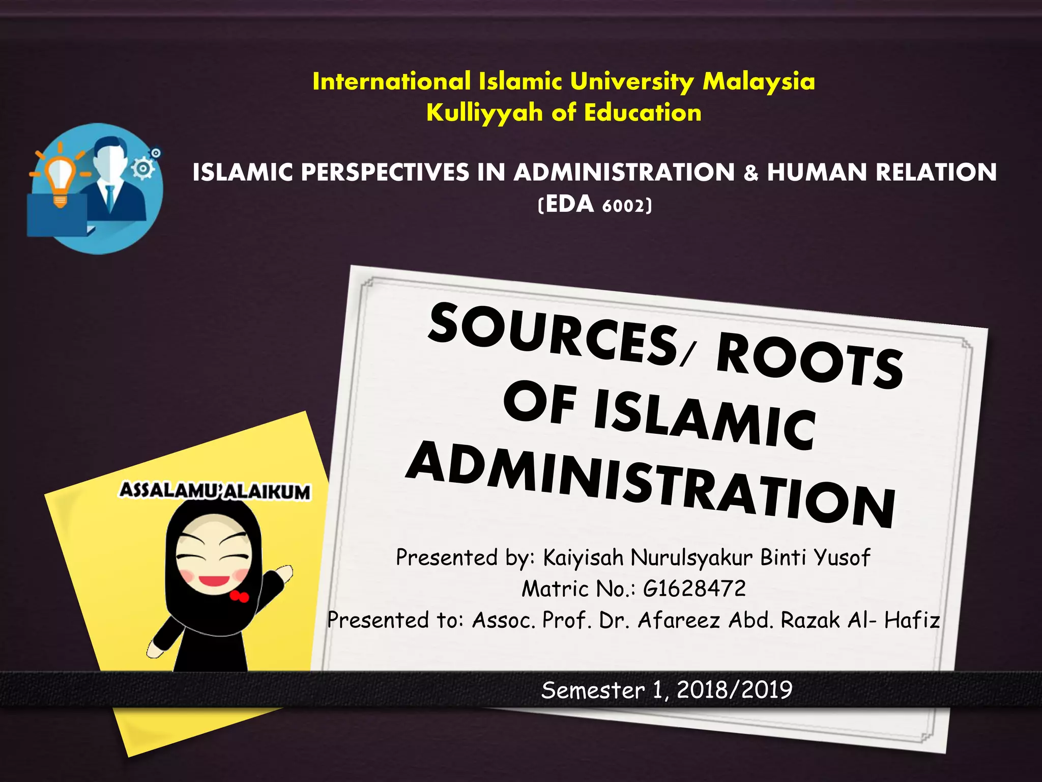Sources of Islamic Administration | PPT