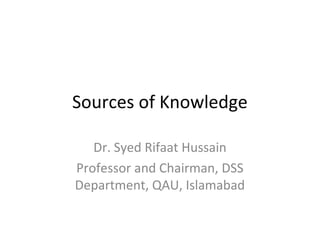 Sources of knowledge | PPT