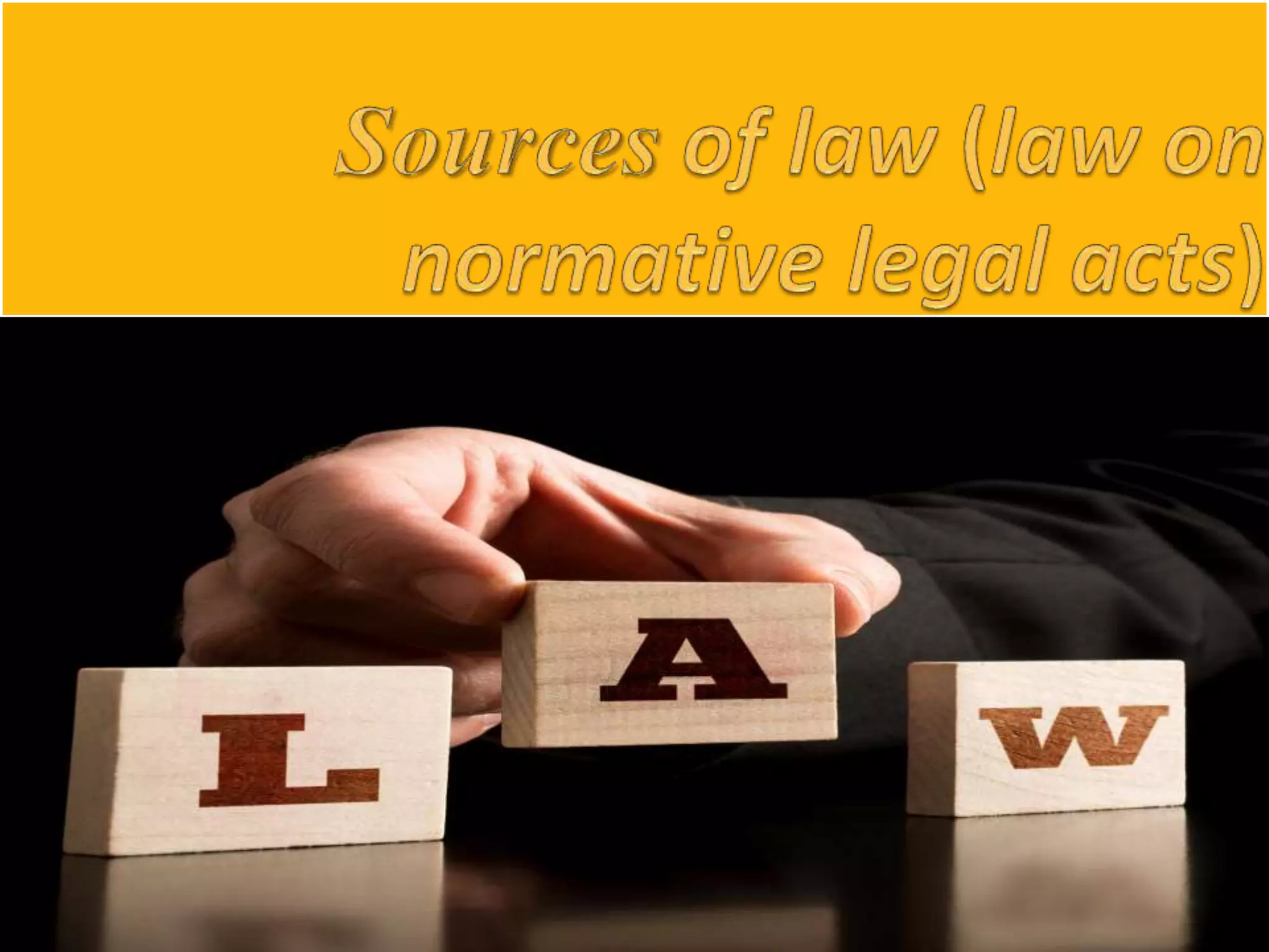 Sources of law | PPTX