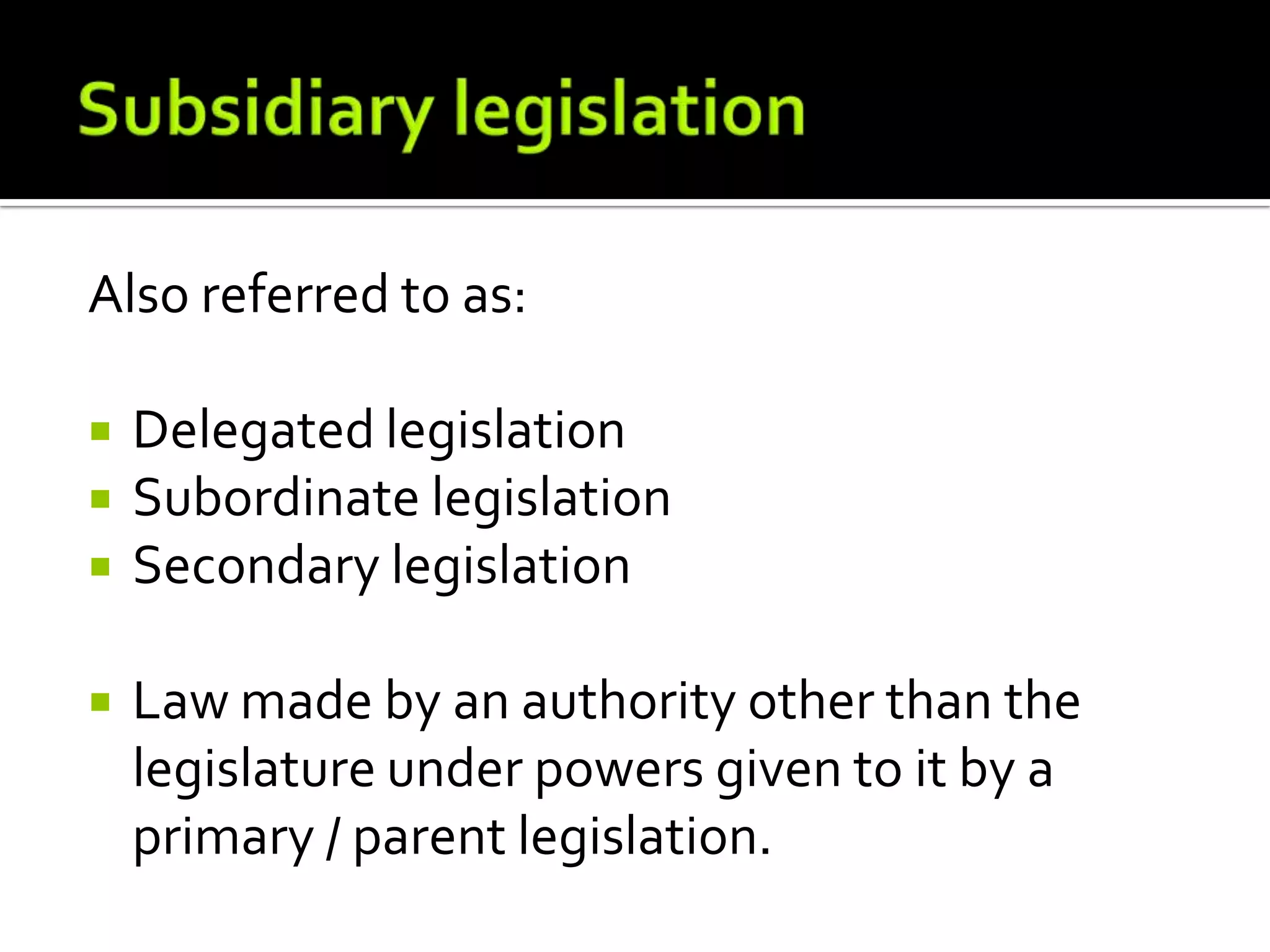 MALAYSIAN LEGAL SYSTEM Sources of law – subsidiary legislation | PPTX