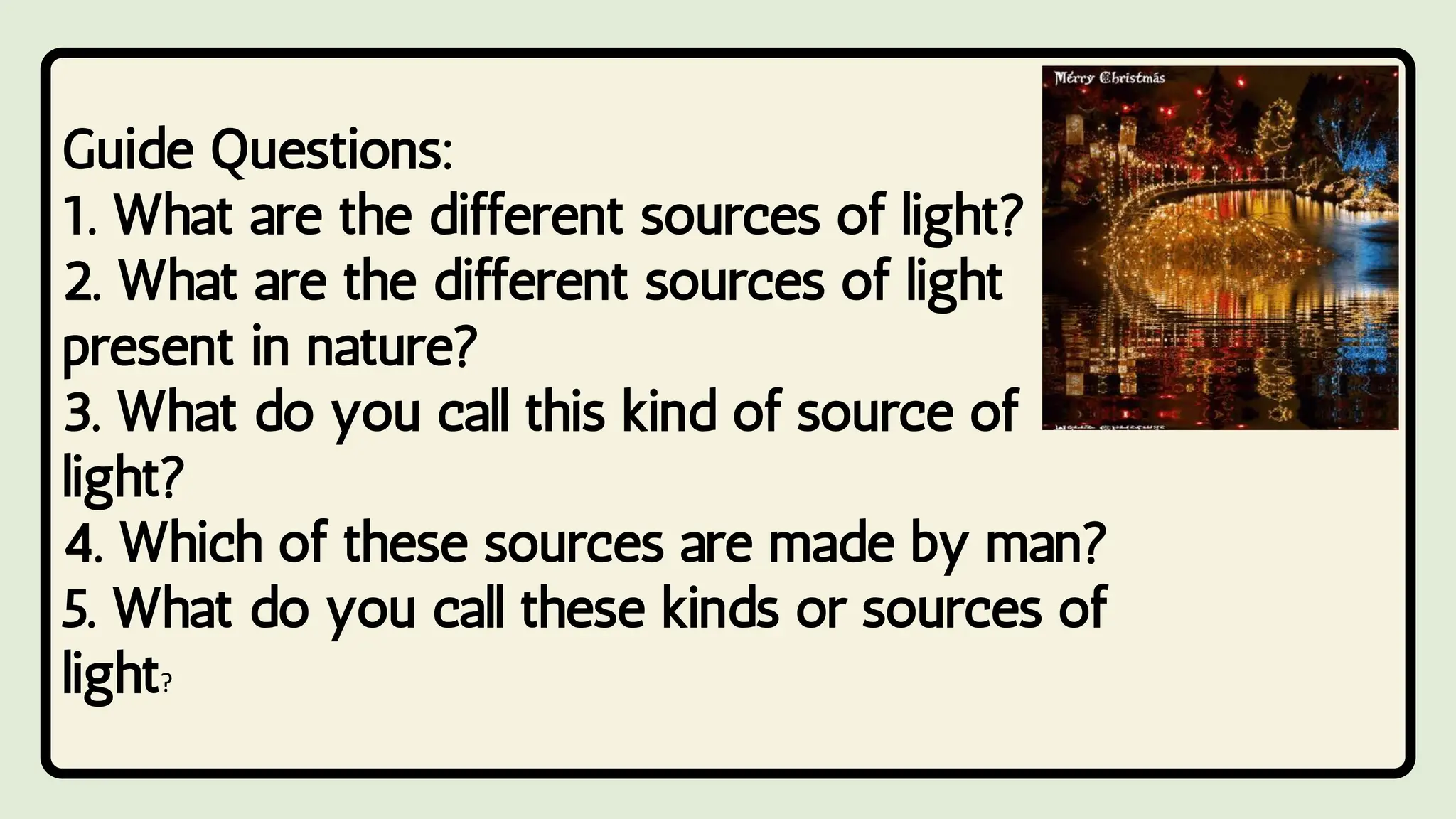 Sources of Light, Classification of Sources of Light | PPTX
