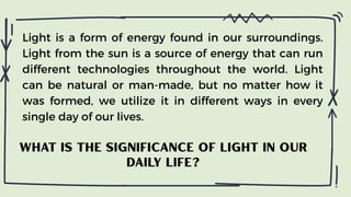 Sources of Light, Classification of Sources of Light | PPTX