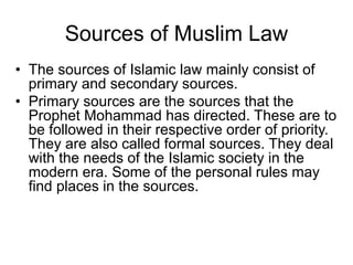 Sources of muslim laws | PPTX