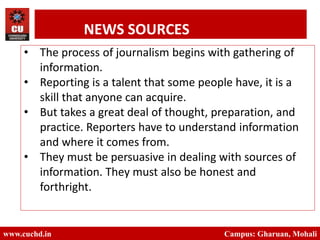 Sources of news gathering | PPTX | Factual | Genres