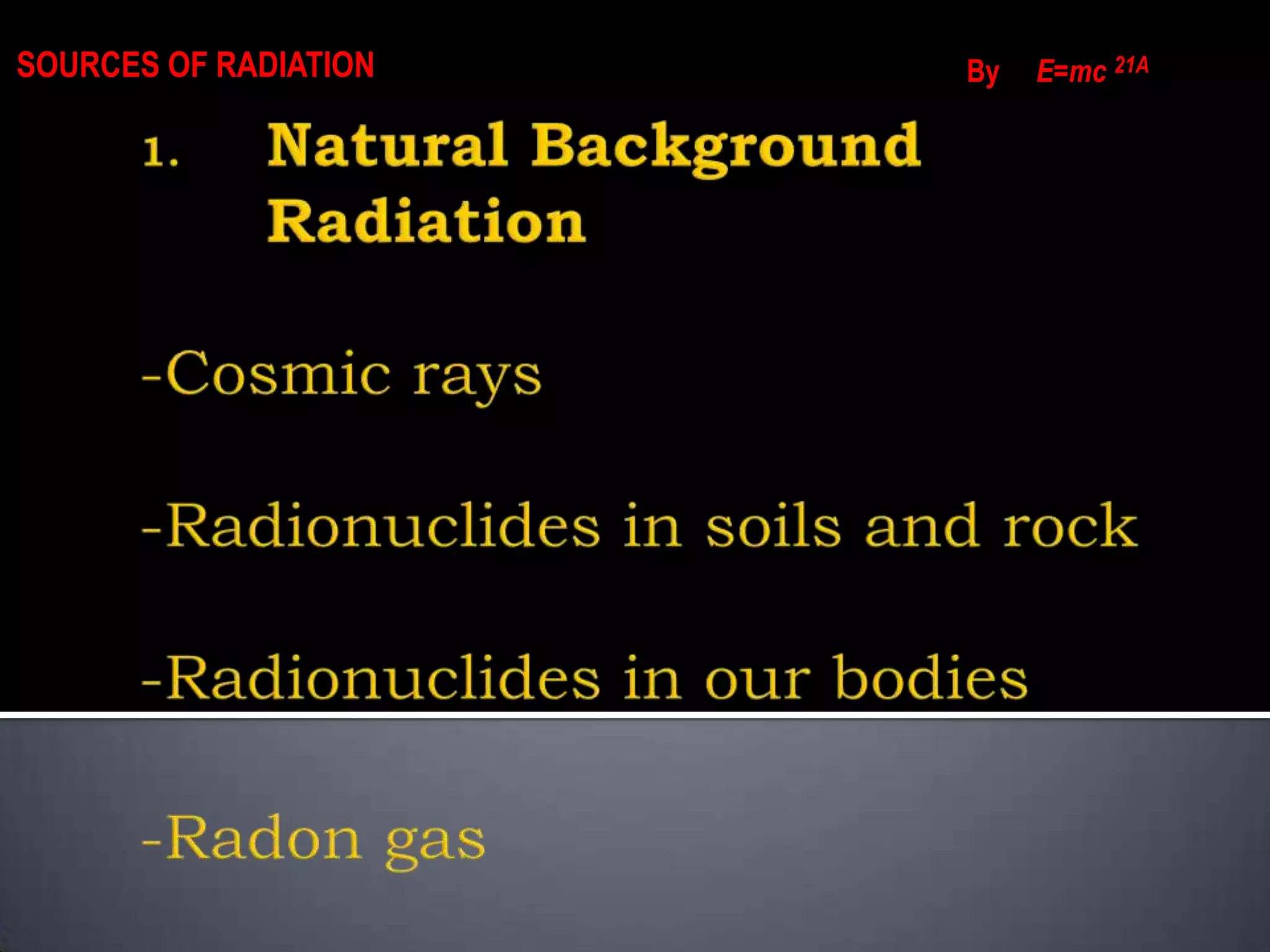 Sources of Radiation | PPTX