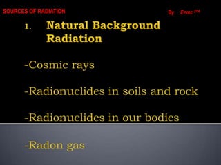 Sources of Radiation | PPTX