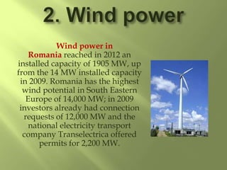 Sources of Renewable Energy in Romania, by Antonela Pavel | PPTX