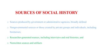 Social History