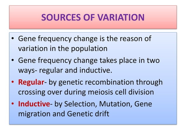 Sources of variation in organic evolution | PPTX | Genetics | Science