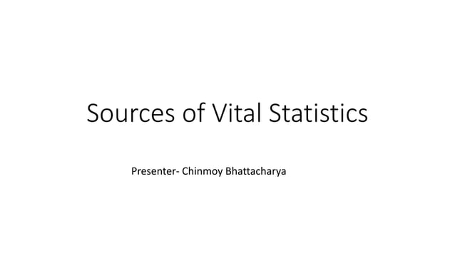 Sources of Vital Statistics.pptx | Medical Health
