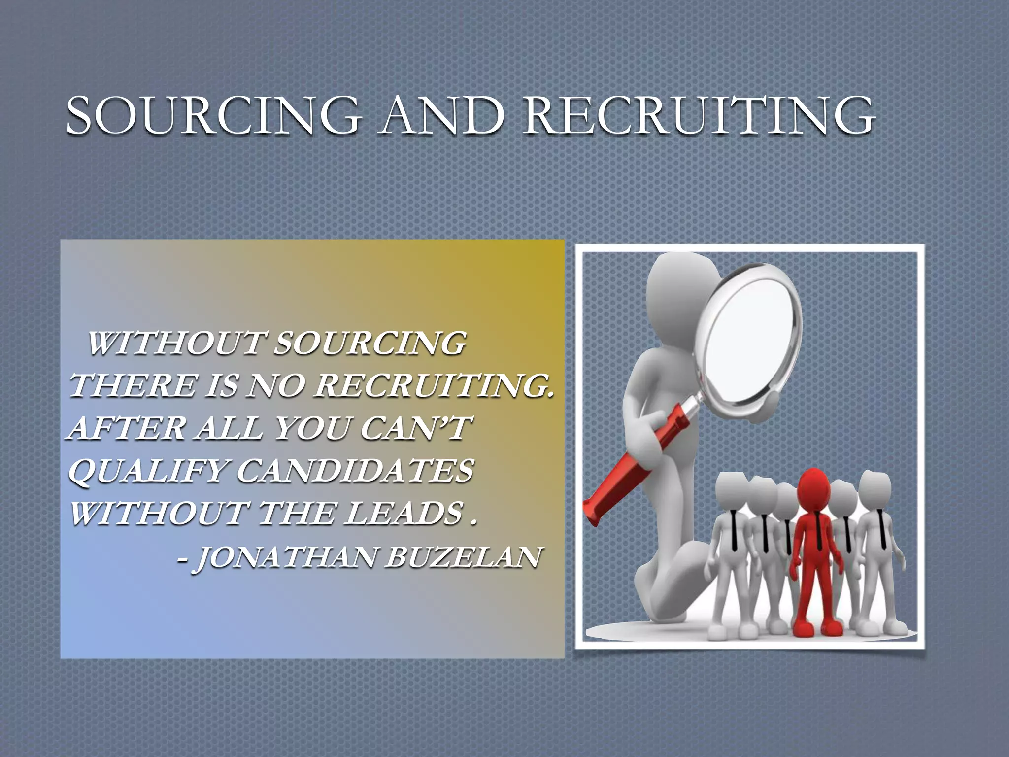 Sourcing vs Recruiting | PPTX