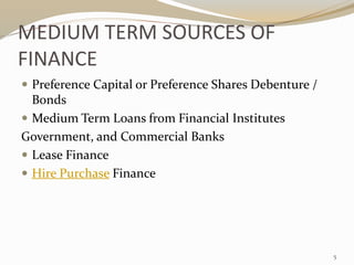 Sourece of finance ppt | PPT