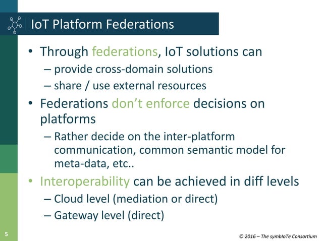 Towards the Cross-Domain Interoperability of IoT Platforms - EuCNC, 30 ...