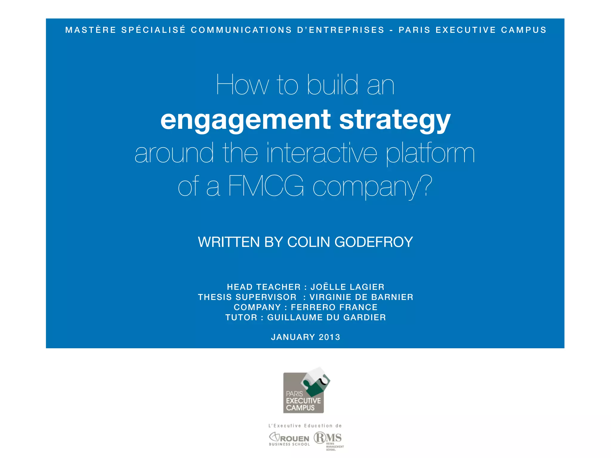 How to build an engagement strategy around the interactive platform of ...