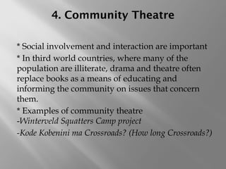 South African Theatre an Introduction. Overview | PPTX