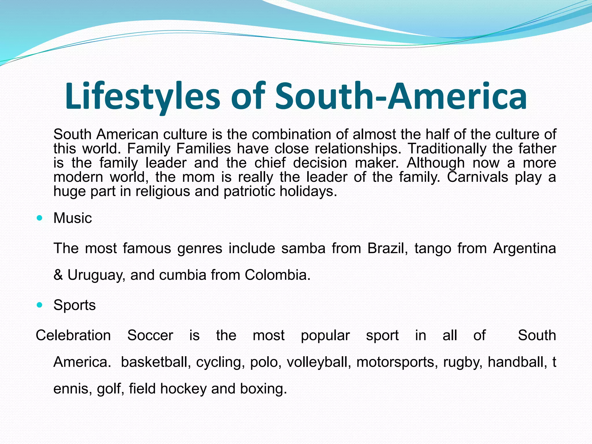 Culture and Economy of South America | PPT
