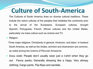 Culture and Economy of South America | PPT