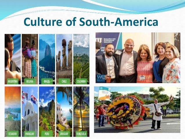 Culture and Economy of South America