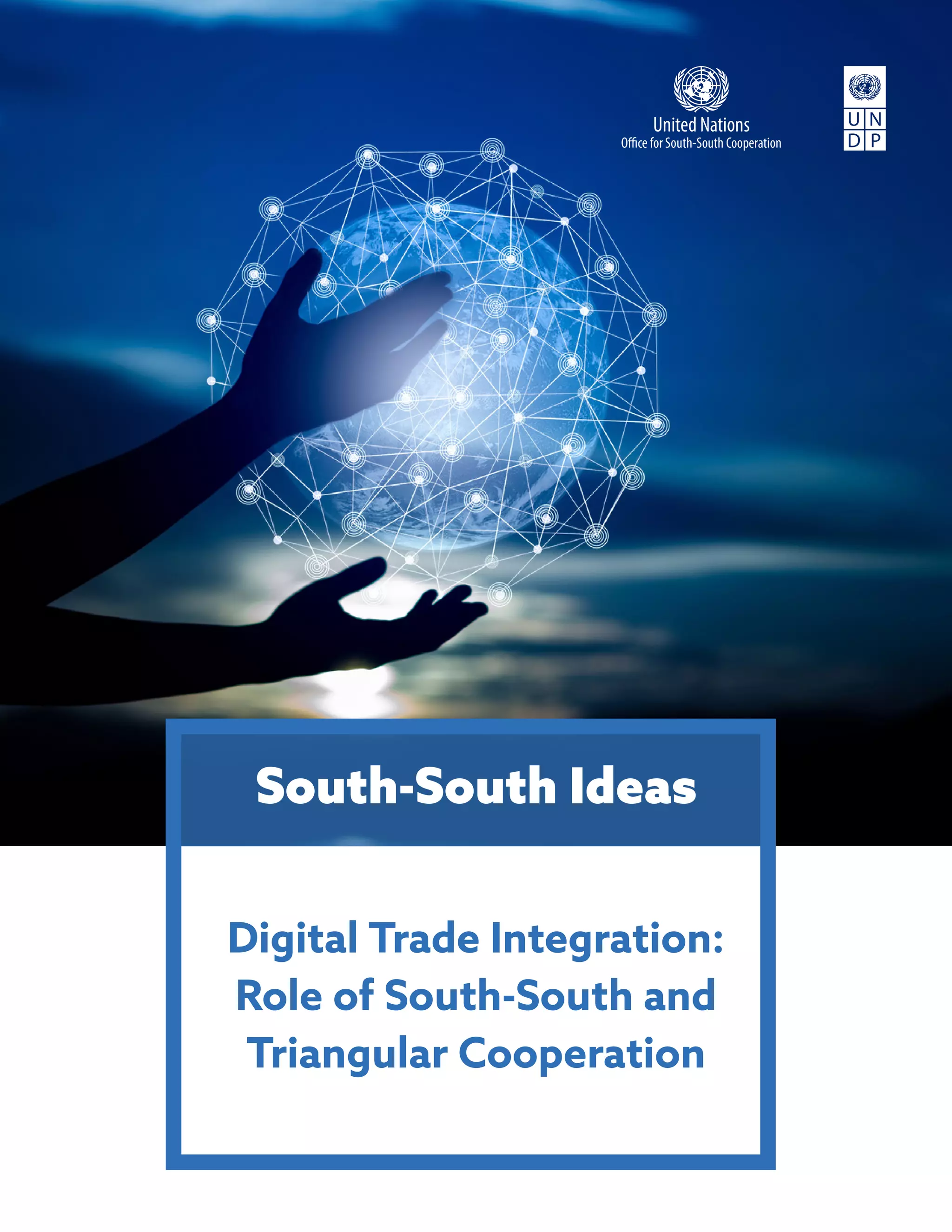 Digital Trade Integration: Role of South-South and Triangular ...