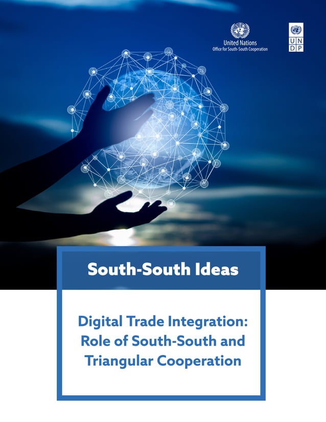 Digital Trade Integration: Role of South-South and Triangular ...