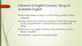 Globalization and spread of English (Australia, New Zealand and S ...