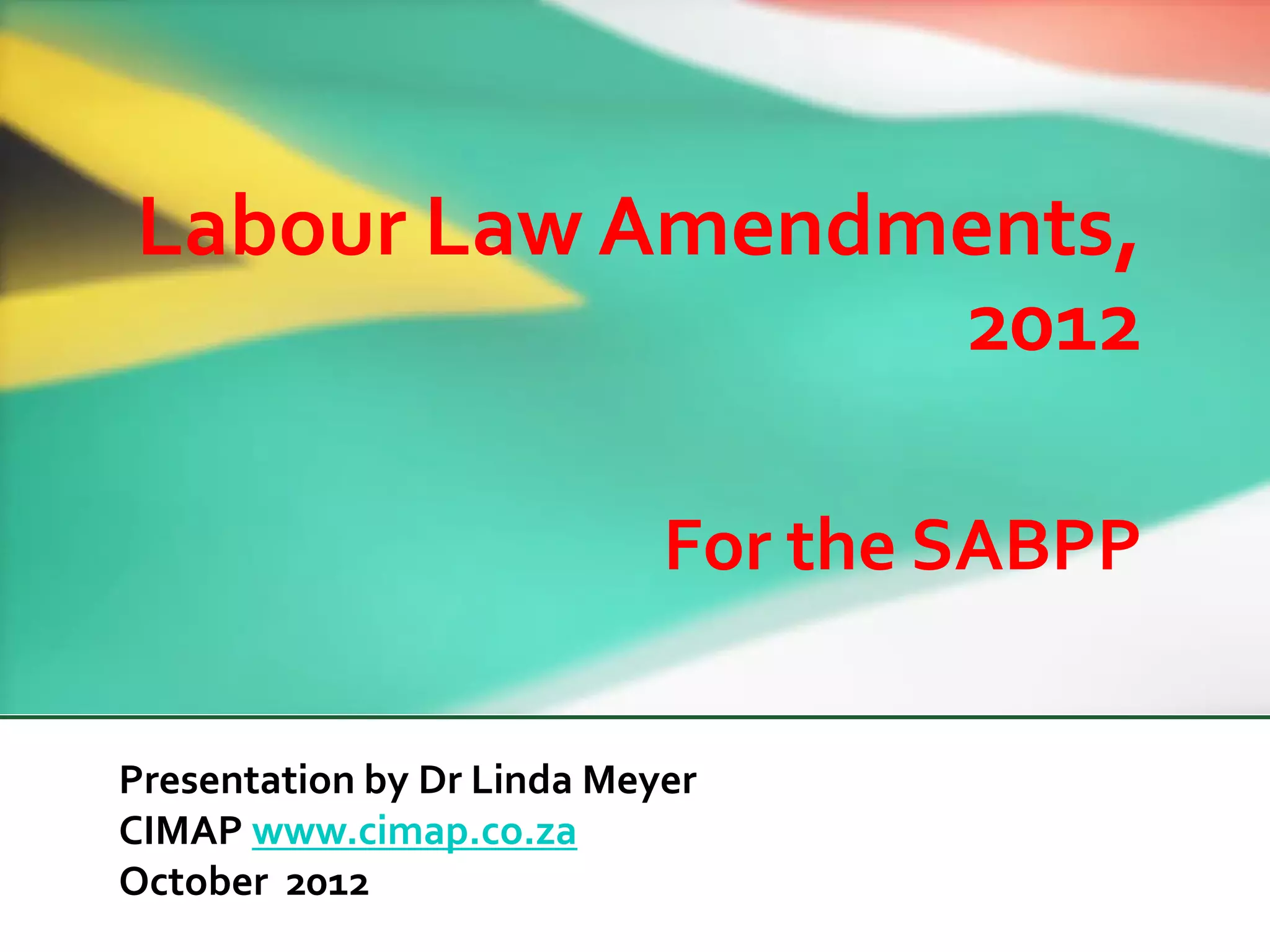 South African Labour Law Amendments 2012 | PDF