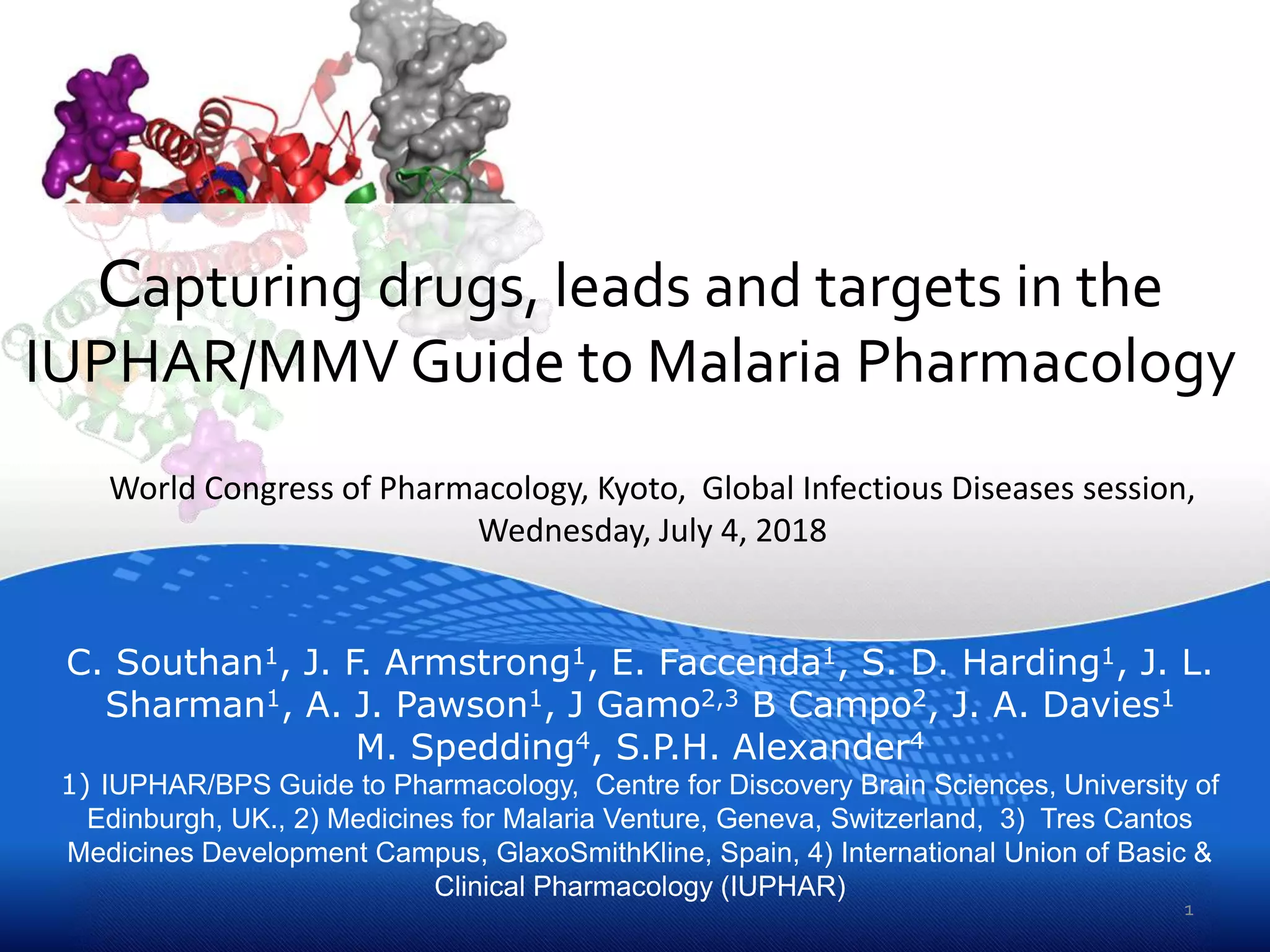 The IUPHAR/MMV Guide to Malaria Pharmacology | PPT