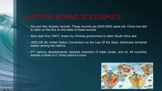 South china sea dispute.pptxjk | PPTX