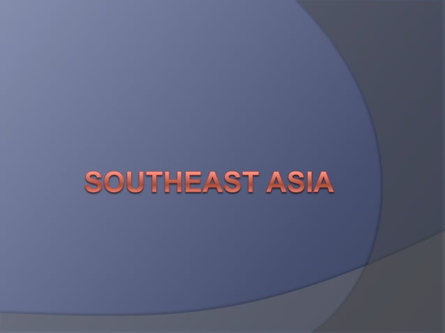 Southeast asia | PPTX