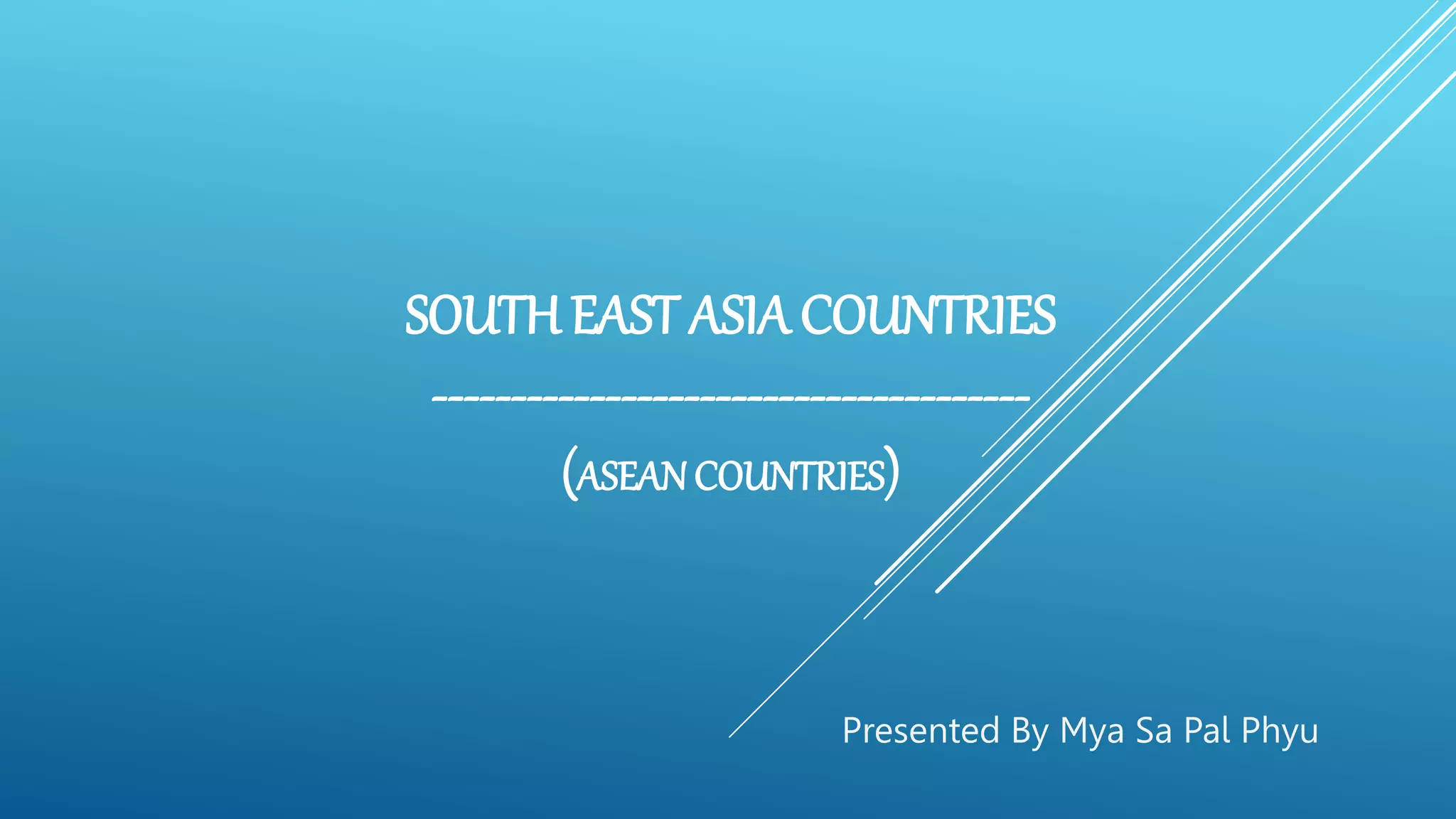 South East Asia Countries.pptx