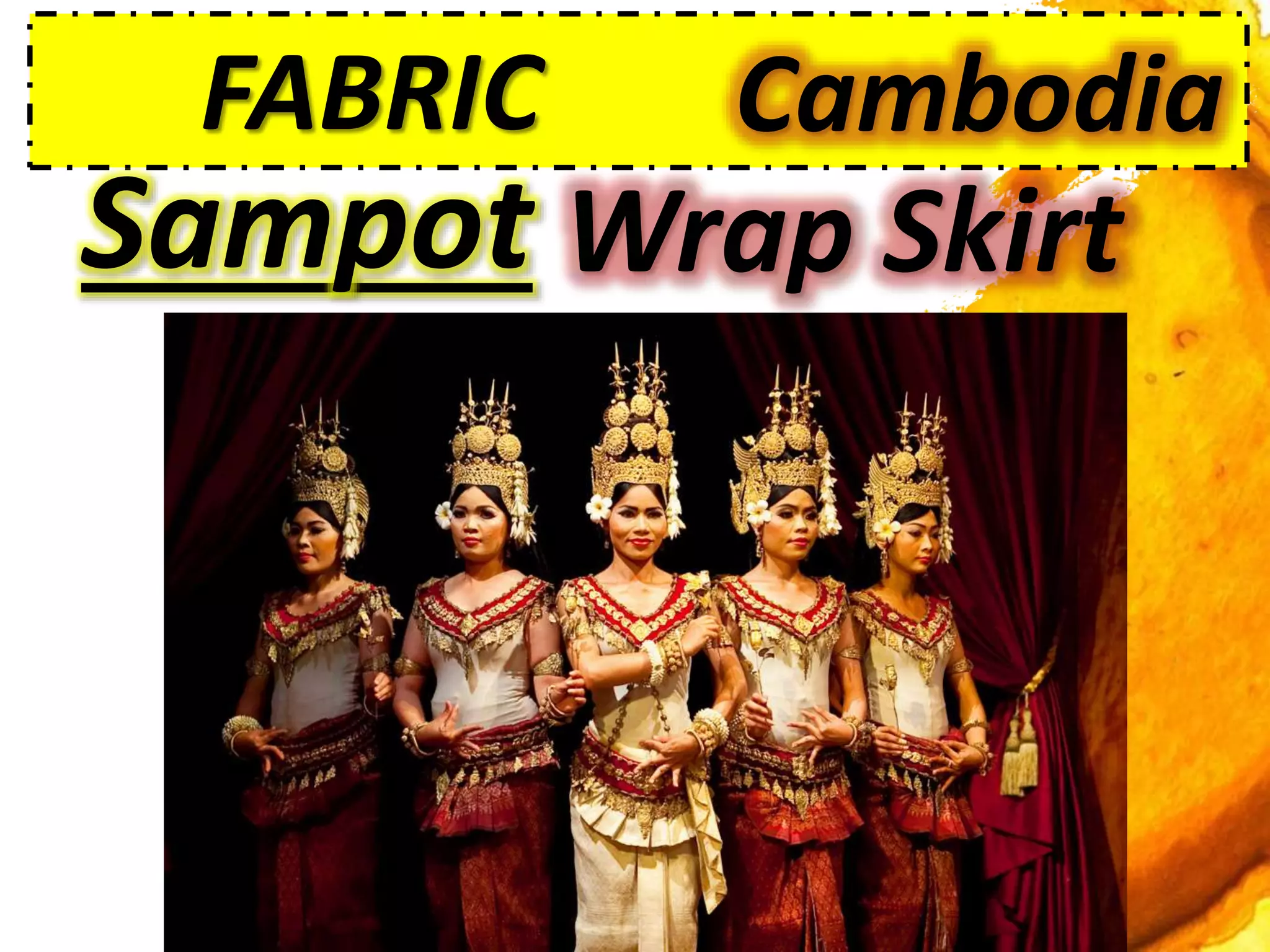 Fabric Design of Southeast Asia | PPTX